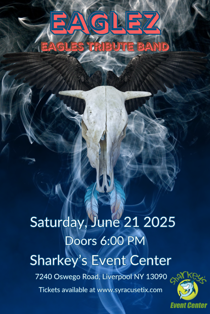 EagleZ – The Ultimate Eagles Tribute – Syracuse Tix