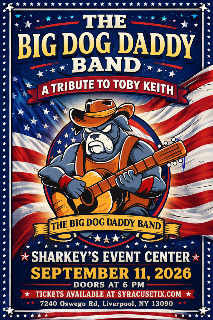The Big Dog Daddy Band – Toby Keith Tribute – Syracuse Tix